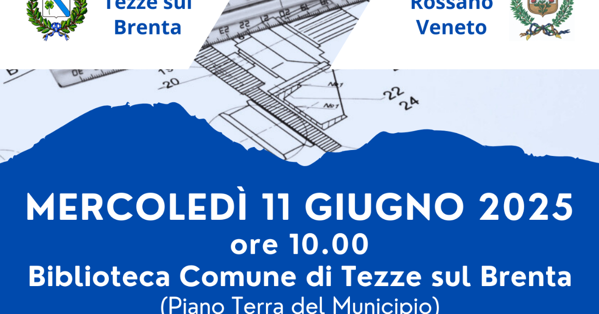 Comune di Tezze sul Brenta - Incontro con i Tecnici Liberi Professionisti